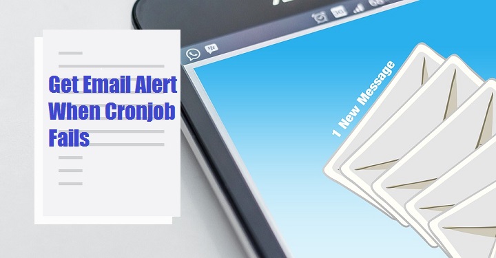 Bash Script Get Email Alert When Cronjob Fail Looklinux