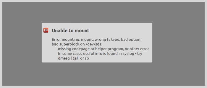 Fix Wrong Fs Type Bad Option Bad Superblock Error Looklinux
