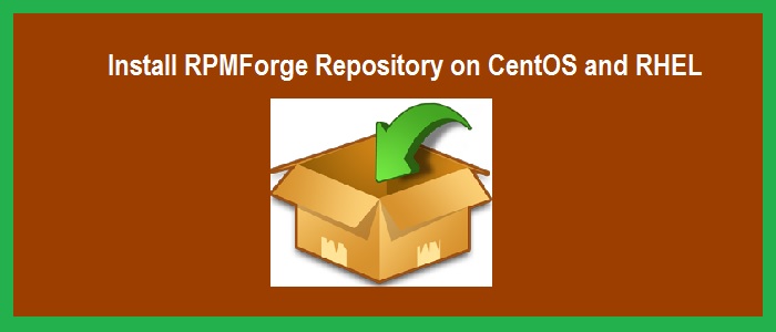 How to Install RPMForge Repository on CentOS and RHEL System - LookLinux