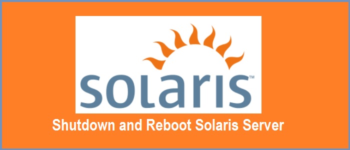 How to Shutdown and Reboot a Solaris Server - LookLinux